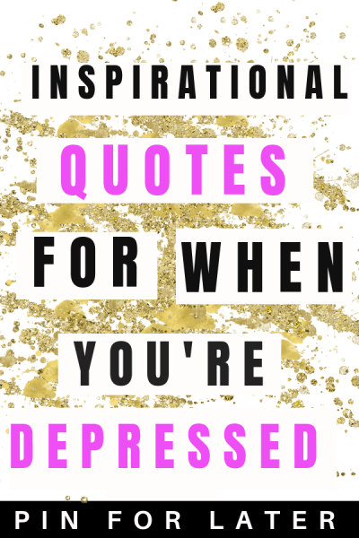 Inspirational Quotes To Help With Depression