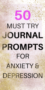 Journal Writing Prompts for Depression and Anxiety