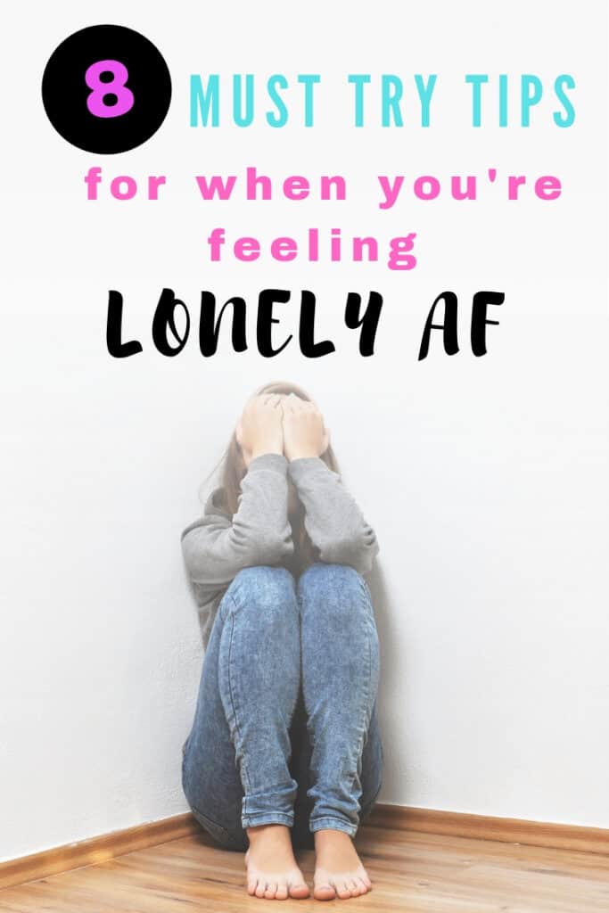 Feeling Lonely? What To Do When You're Lonely