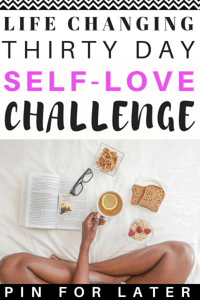 The Ultimate 30 Day Self-Love Challenge