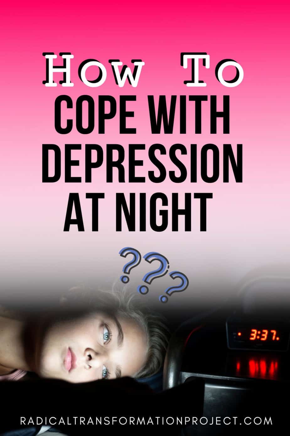Why Do I Get Depressed at Night