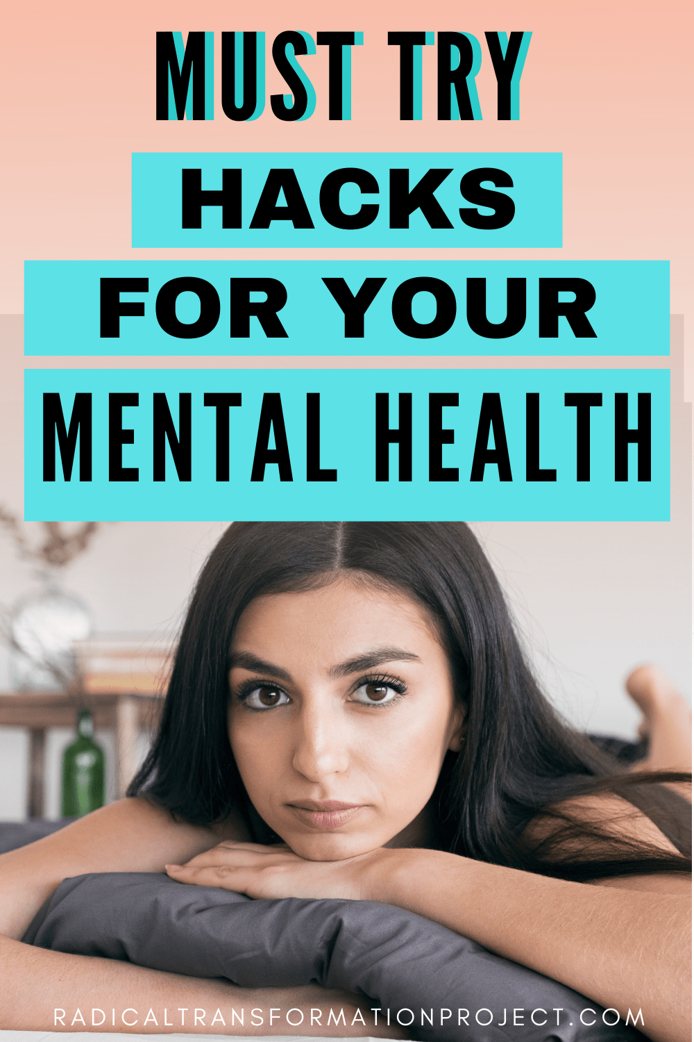 Stress Hacks for Mental Health - Radical Transformation Project