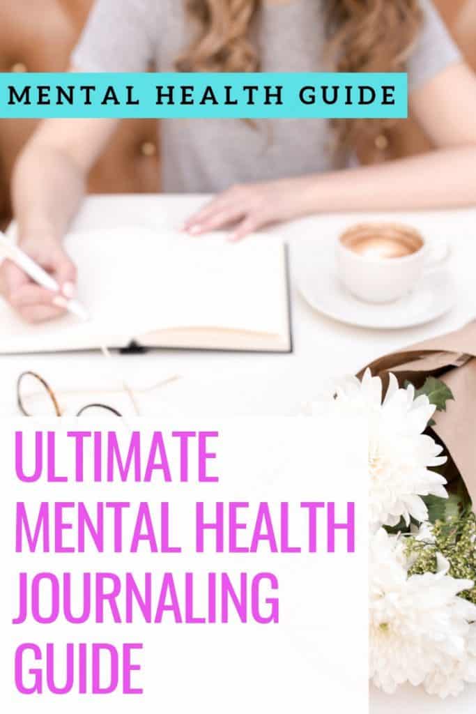 Mental Health Journaling Guide