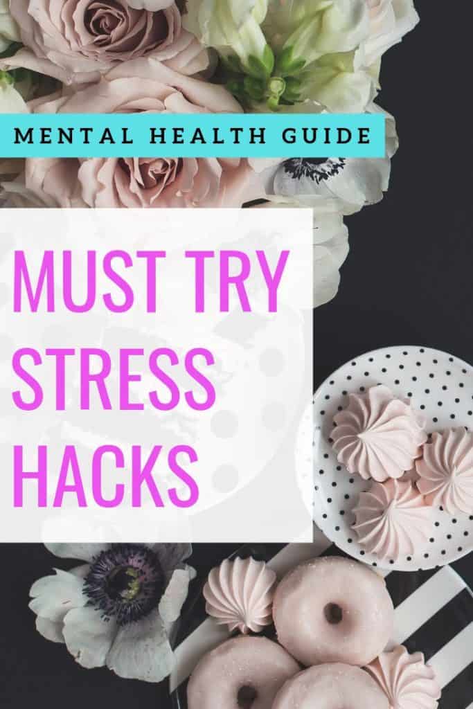 Stress Hacks for Mental Health